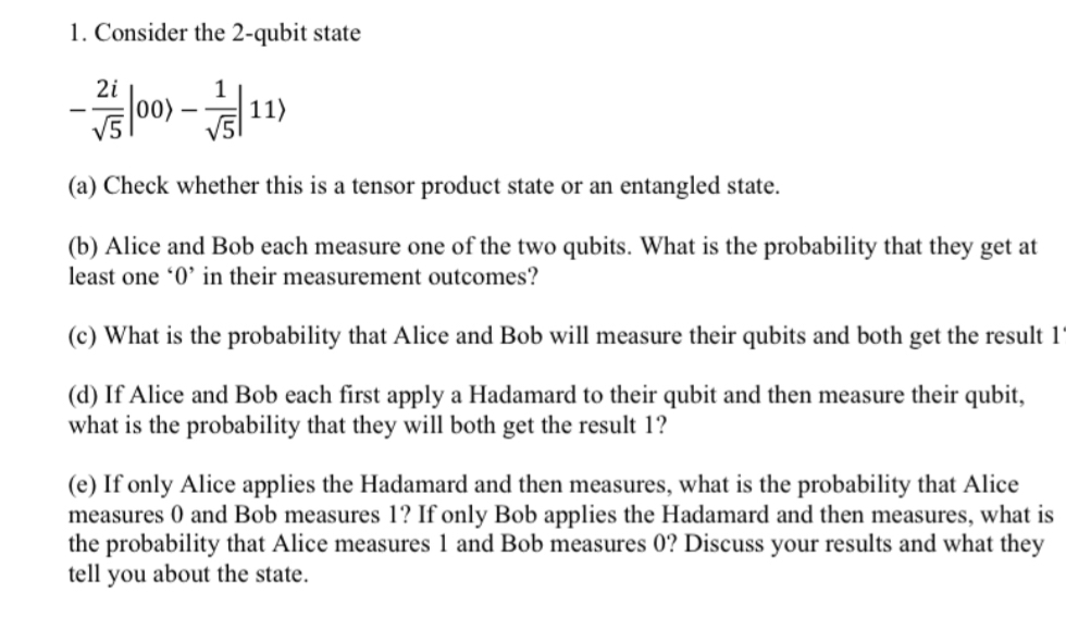 Consider the 2-qubit state-2i52|00:||(a) ﻿Check | Chegg.com