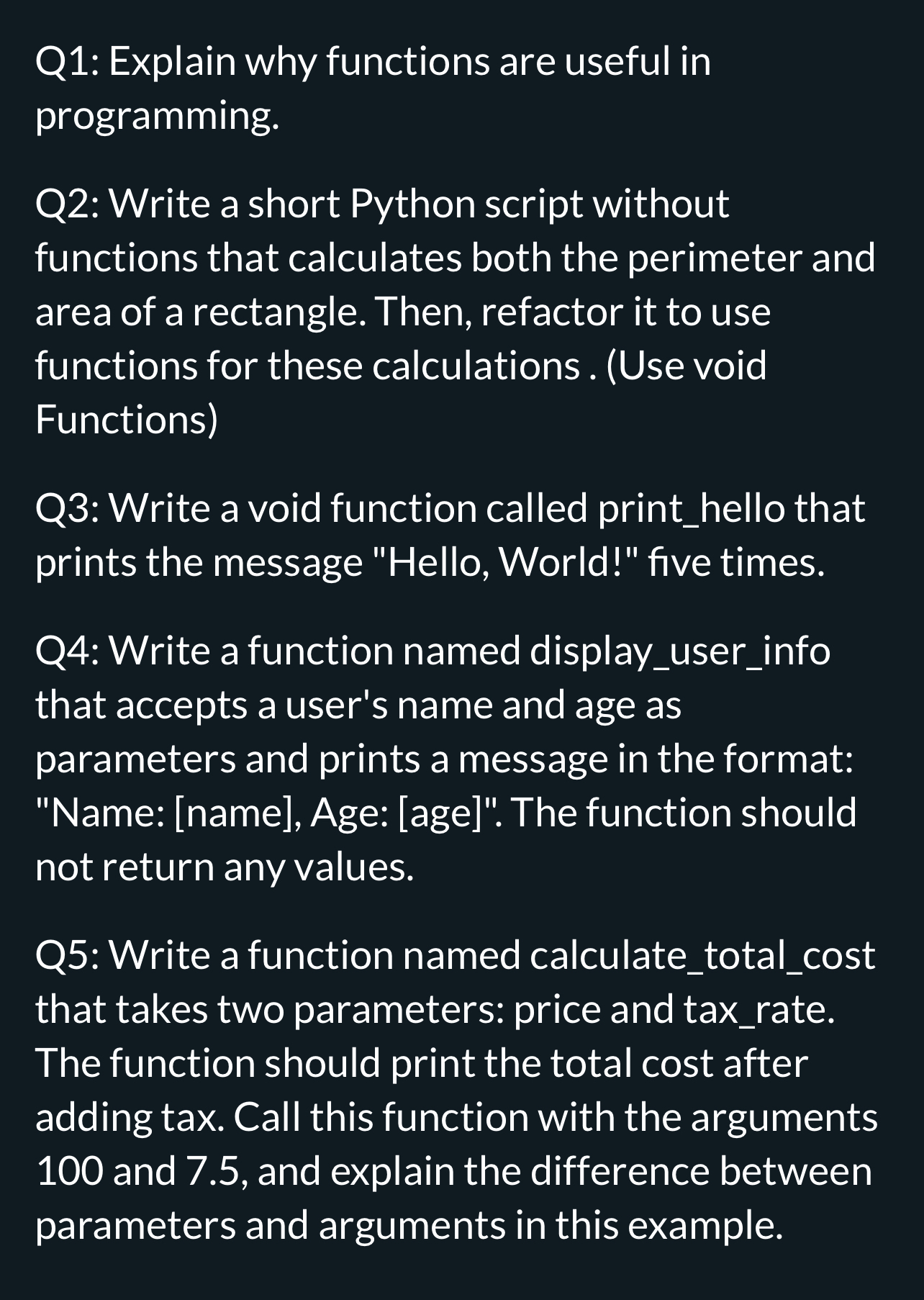 Solved Q1: Explain why functions are useful in | Chegg.com