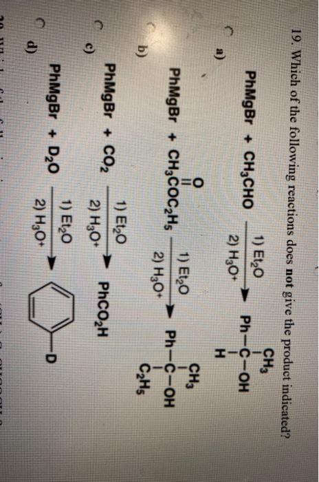 Solved 19. Which of the following reactions does not give | Chegg.com