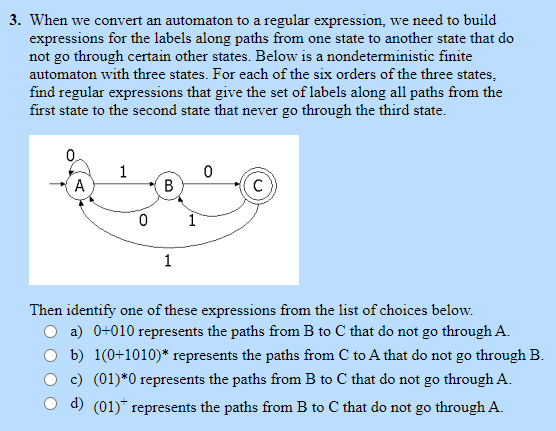Solved When we convert an automaton to a regular expression, | Chegg.com