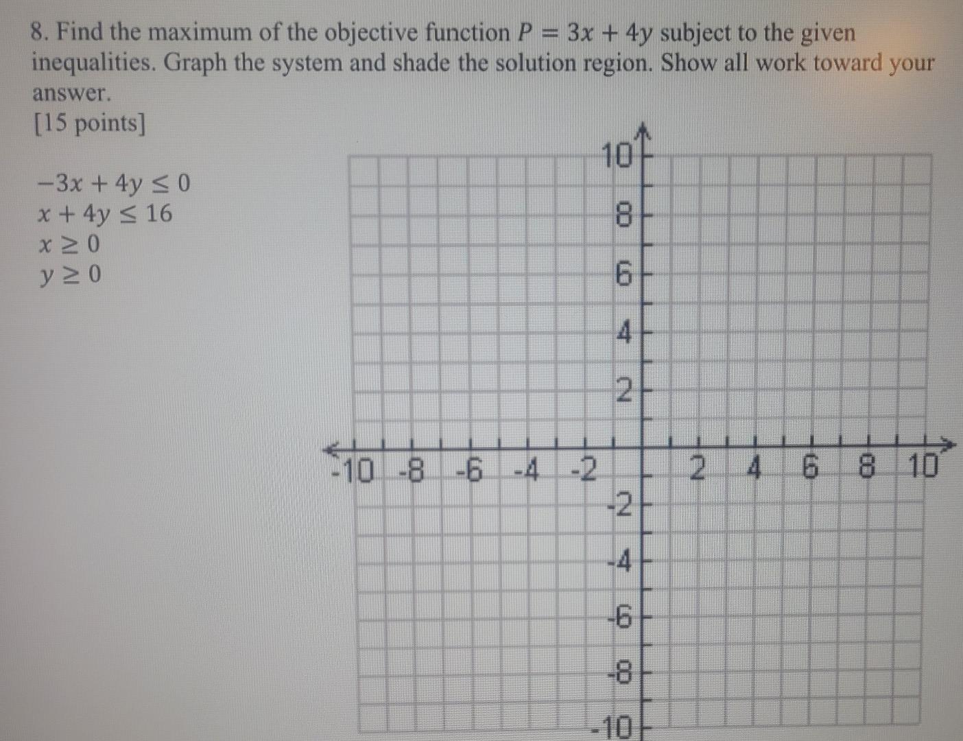 Solved 8 Find The Maximum Of The Objective Function P 3x