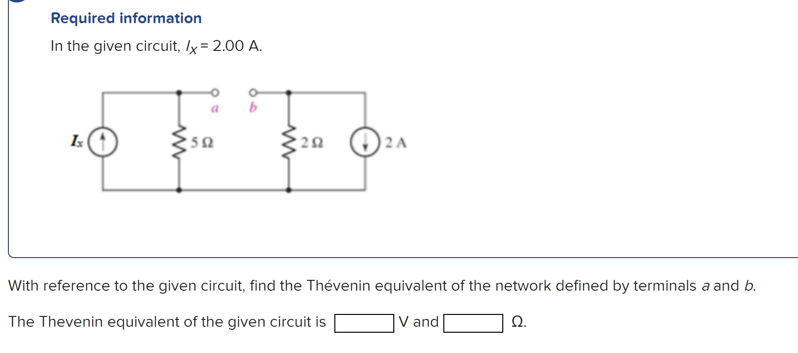 Solved Required informationIn the given circuit, | Chegg.com