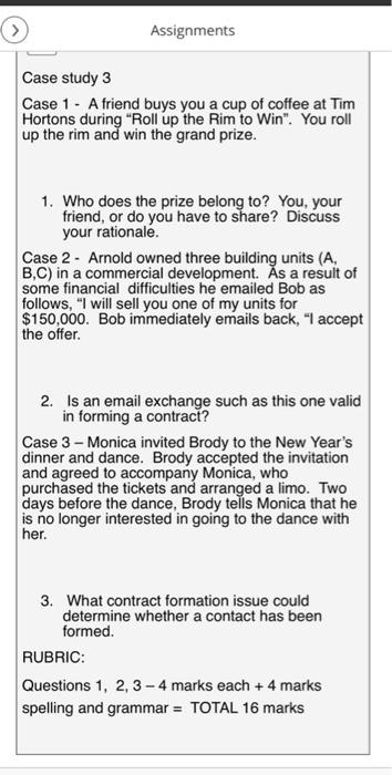 Assignments Case study 3 Case 1- A friend buys you a | Chegg.com