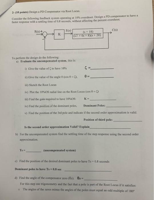 Solved 2- (10 points) Design a PD Compensator via Root | Chegg.com