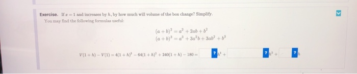 Solved Exercise. If x=1 and increases by h, by how much will | Chegg.com