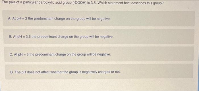 Solved The pKa of a particular carboxylic acid group (−COOH) | Chegg.com