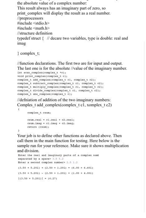 Solved A User-Defined Type for Complex Numbers Problem We | Chegg.com
