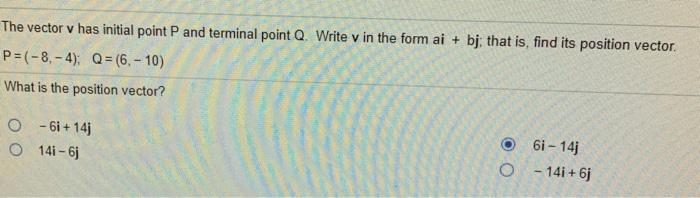 Solved The vector v has initial point P and terminal point | Chegg.com