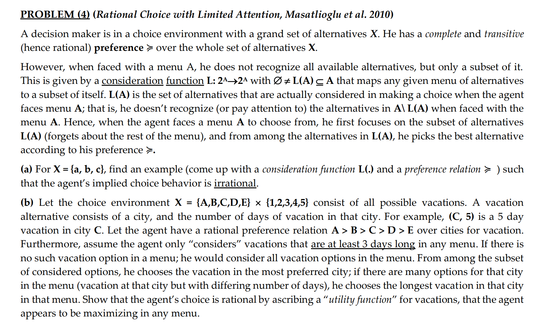 Solved PROBLEM (4) (Rational Choice with Limited Attention, | Chegg.com