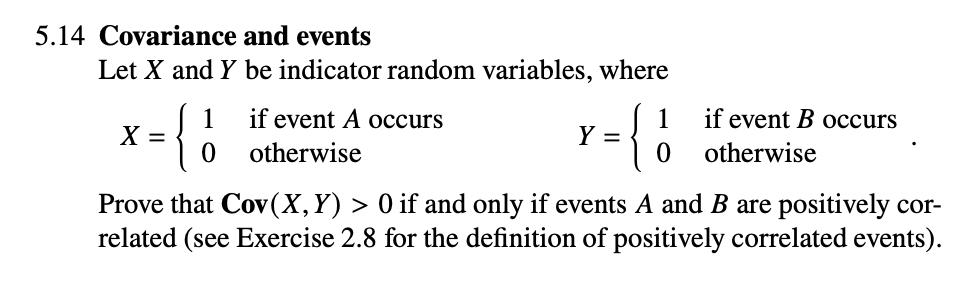 Solved 5.14 ﻿Covariance and eventsLet x ﻿and Y ﻿be indicator | Chegg.com