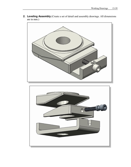 Solved Working Drawings 13-39 2. Leveling Assembly (Create a | Chegg.com