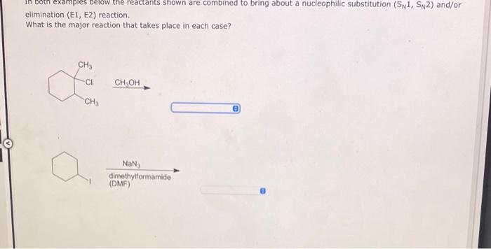 Solved In both examples below the reactants shown are | Chegg.com
