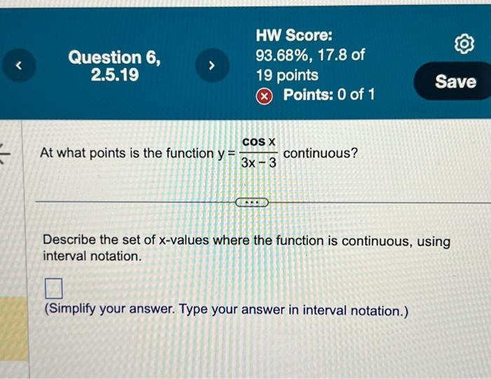 Solved At what points is the function y=3x−3cosx continuous? | Chegg.com
