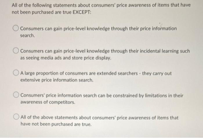 Solved All of the following statements about consumers' | Chegg.com