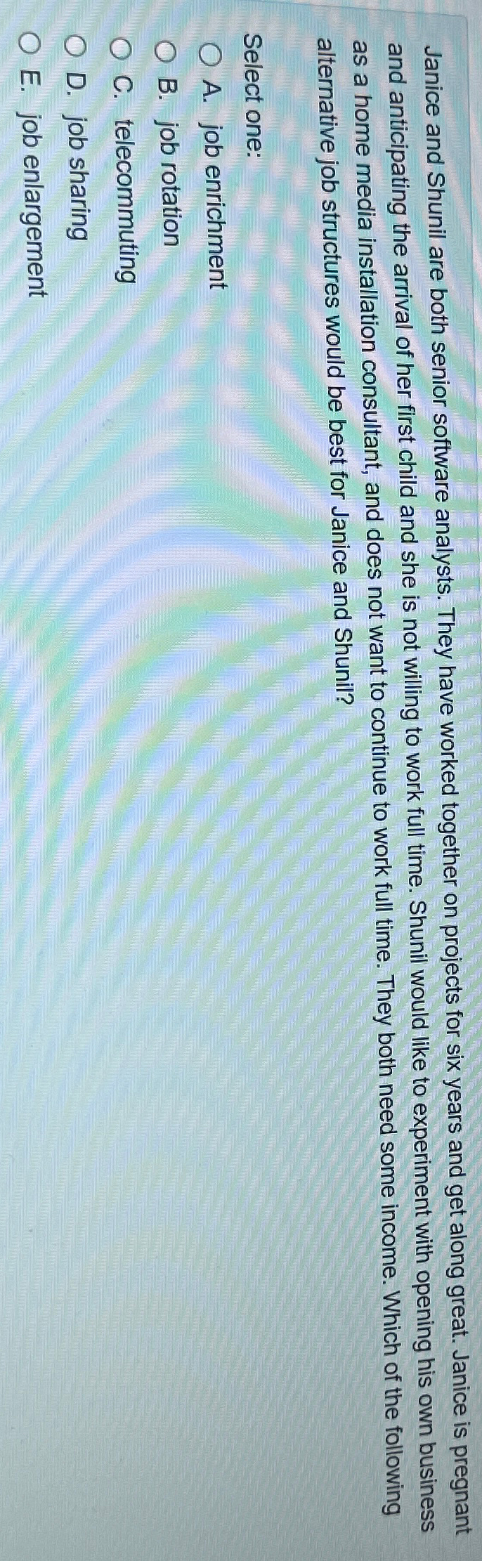 Solved Janice and Shunil are both senior software analysts. | Chegg.com