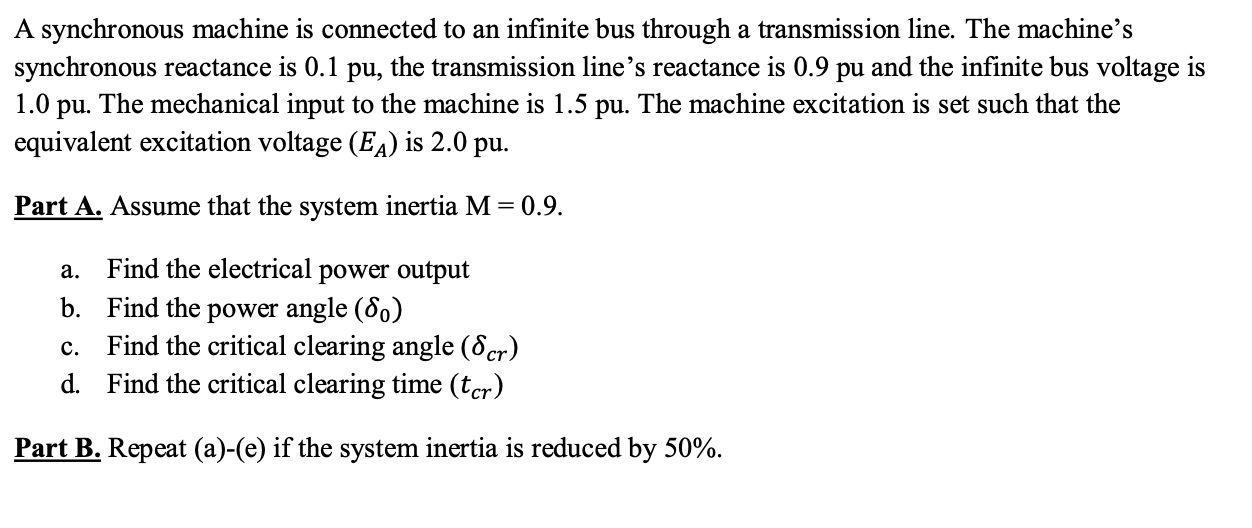 A synchronous machine is connected to an infinite bus | Chegg.com