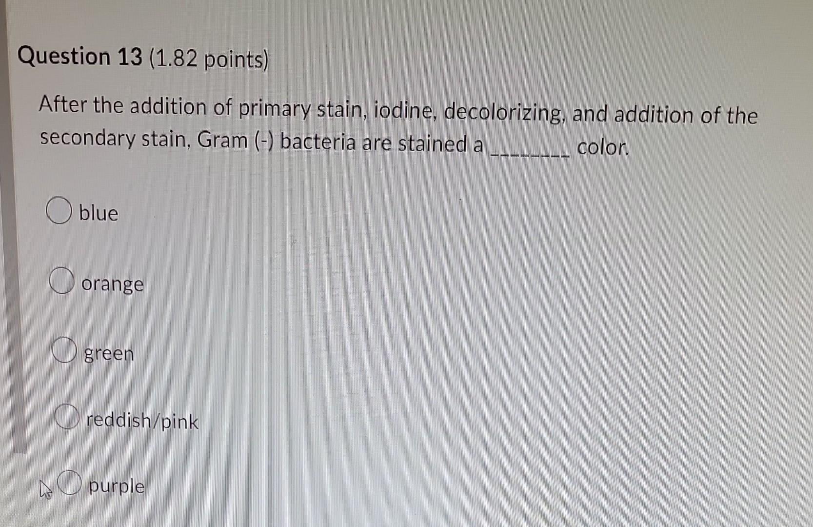 Solved Question 13 (1.82 points) After the addition of | Chegg.com