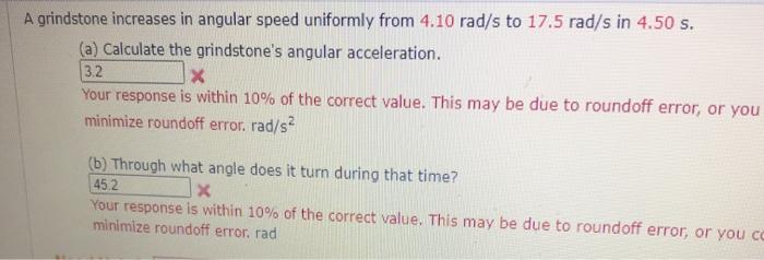 Solved A grindstone increases in angular speed uniformly | Chegg.com
