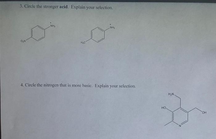 Solved 3. Circle the stronger acid. Explain your selection. | Chegg.com Solved 3. Circle the stronger acid. Explain your selection. | Chegg.com