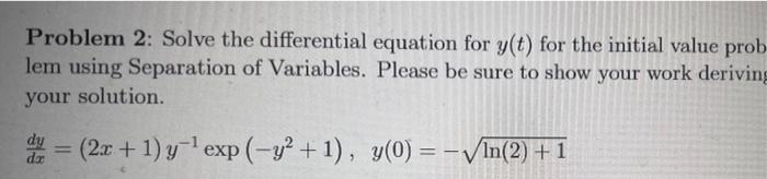 Solved Problem 2: Solve the differential equation for y(t) | Chegg.com