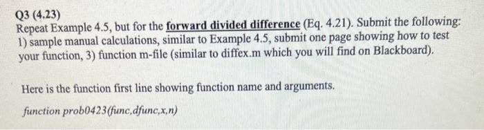 Solved Q3(4.23) Repeat Example 4.5, but for the forward | Chegg.com