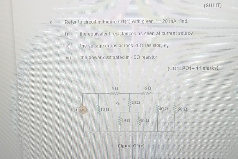 Solved (SULIT) Refer to circuit in Figure Q1(c) with given I | Chegg.com