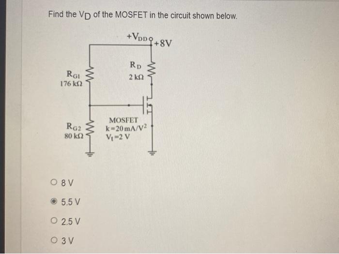 Solved Find the VD of the MOSFET in the circuit shown below. | Chegg.com