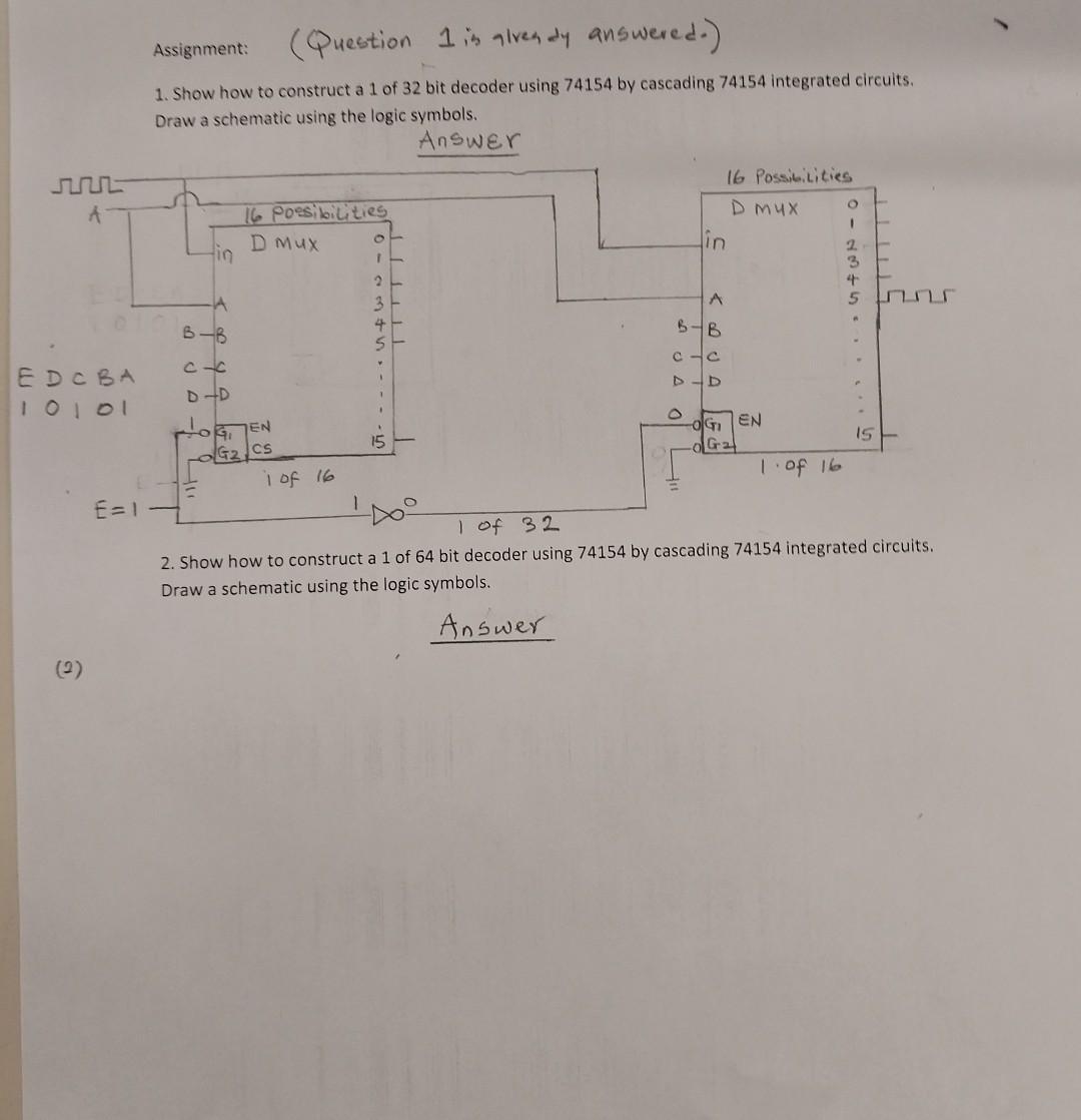 Solved 1. Show how to construct a 1 of 32 bit decoder using | Chegg.com