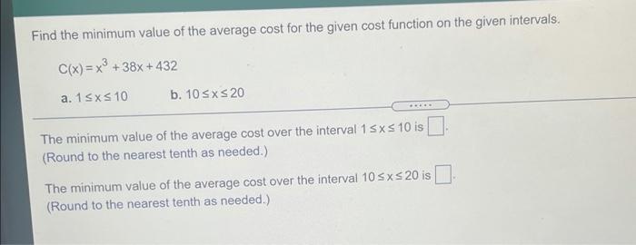 Solved Find the minimum value of the average cost for the | Chegg.com