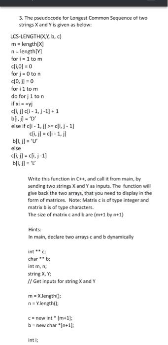 Solved 3 The Pseudocode For Longest Common Sequence Of Two