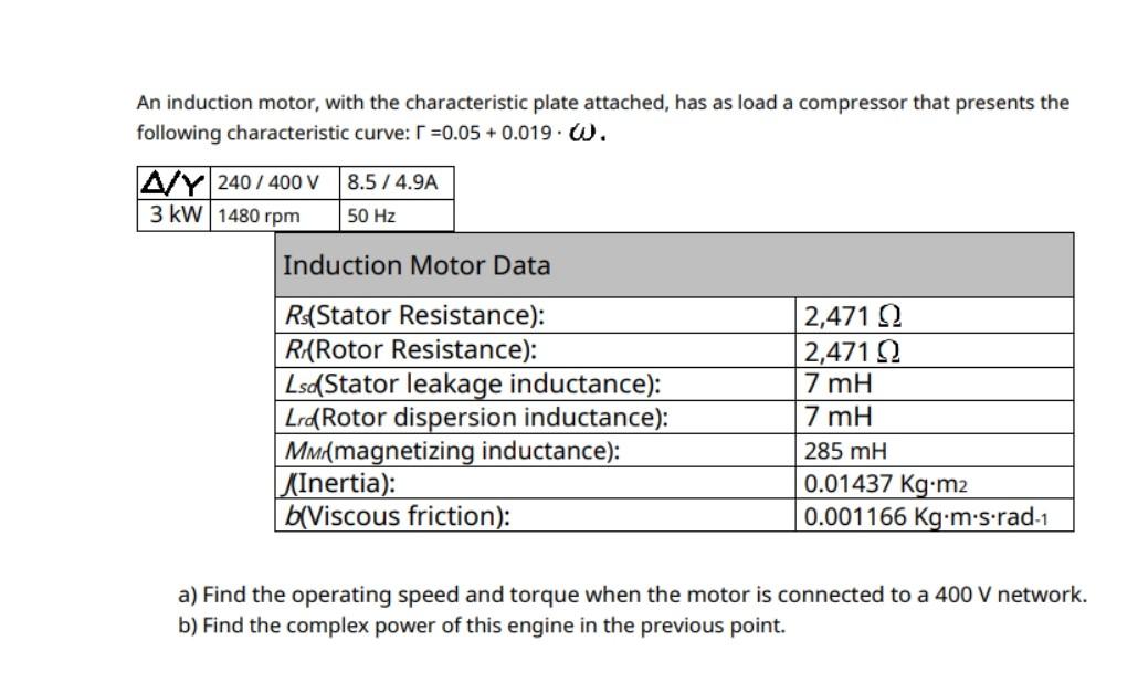 Solved An induction motor, with the characteristic plate | Chegg.com