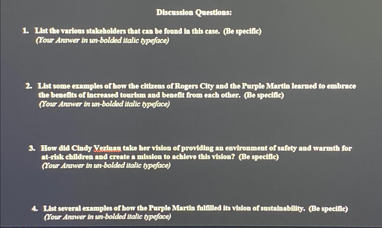 Solved Discussion Questions:List the varions stakeholders | Chegg.com