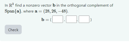 Solved In R3 ﻿find a nonzero vector b ﻿in the orthogonal | Chegg.com