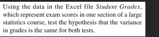 Using the data in the Excel file Student Grades,which | Chegg.com