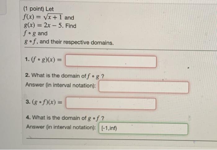 Solved (1 point) Let f(x) = (x + 1 and 8(x) = 2x - 5. Find | Chegg.com
