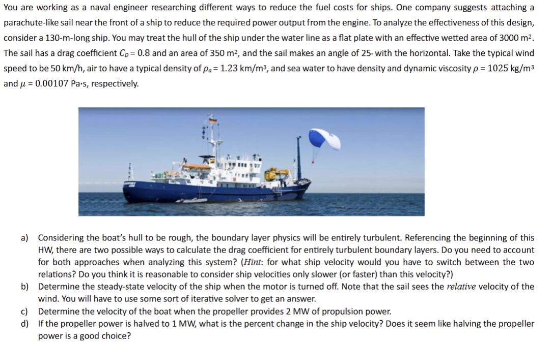 Solved You are working as a naval engineer researching | Chegg.com