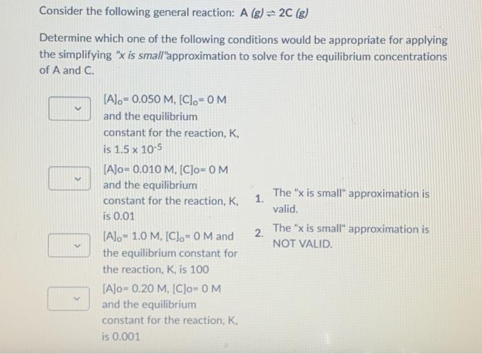 Solved Consider the following general reaction: A(g) =2C(g) | Chegg.com