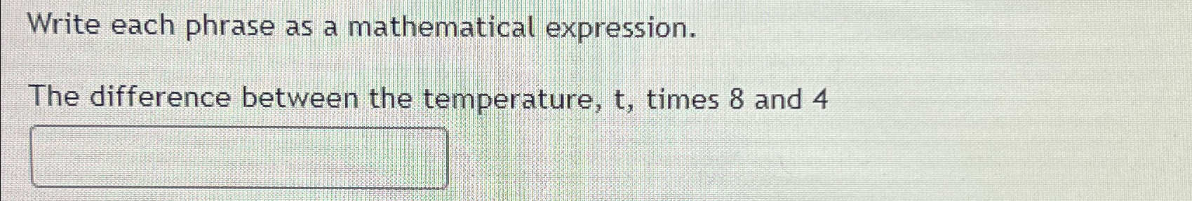Solved Write each phrase as a mathematical expression.The | Chegg.com