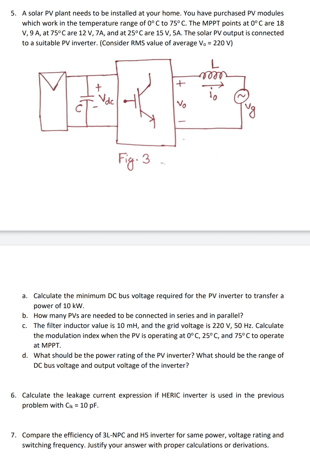 Solved A solar PV plant needs to be installed at your home. | Chegg.com