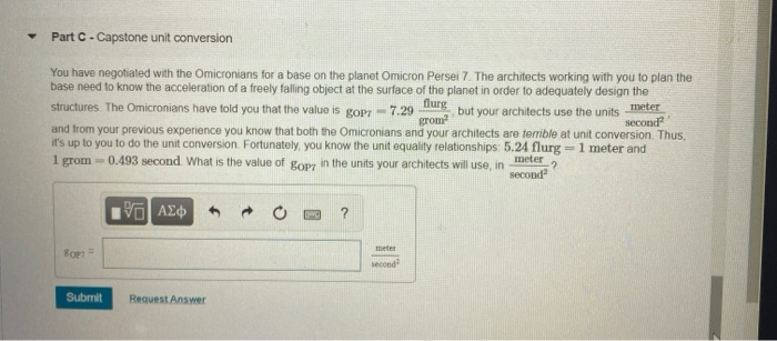 Solved Part C - Capstone unit conversion You have negotiated | Chegg.com