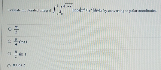 Solved Evaluate the iterated integral | Chegg.com