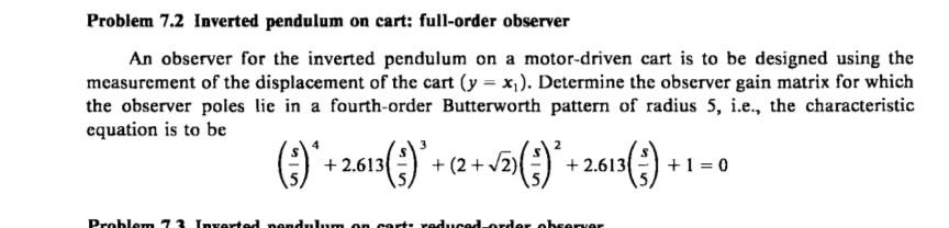 Solved Problem 7.2 Inverted pendulum on cart: full-order | Chegg.com