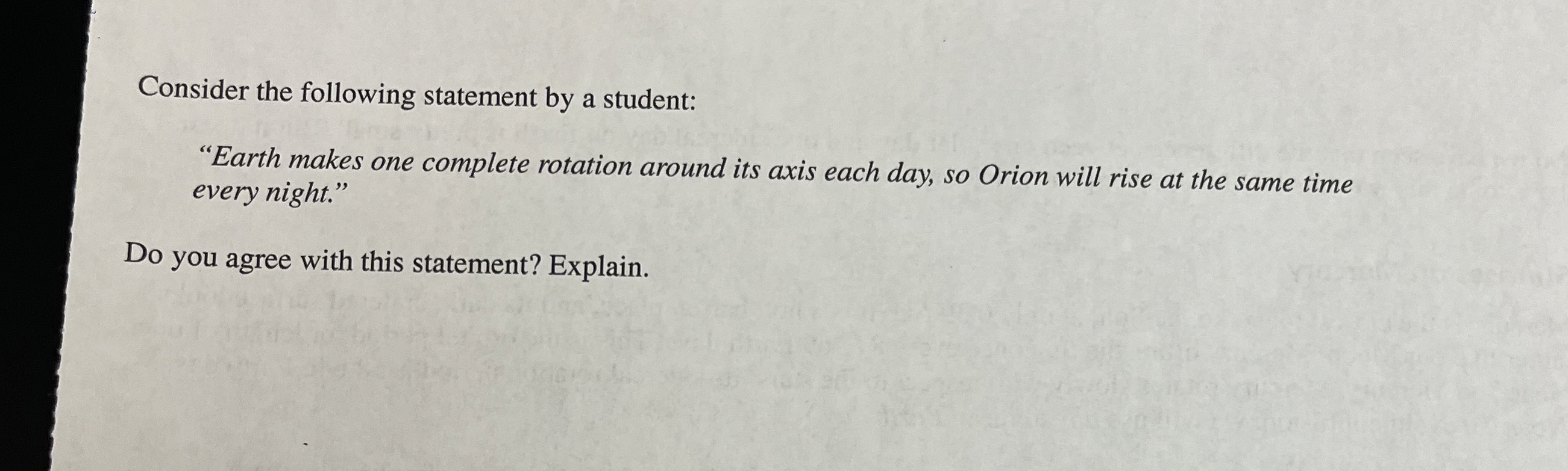 Solved Consider the following statement by a student:"Earth | Chegg.com