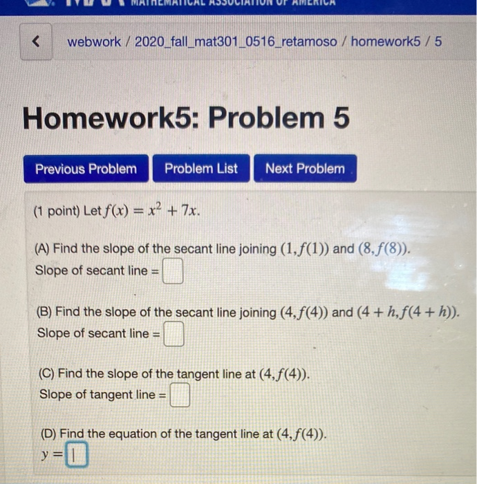 Solved webwork / 2020_fall_mat301_0516_retamoso / homework5 | Chegg.com