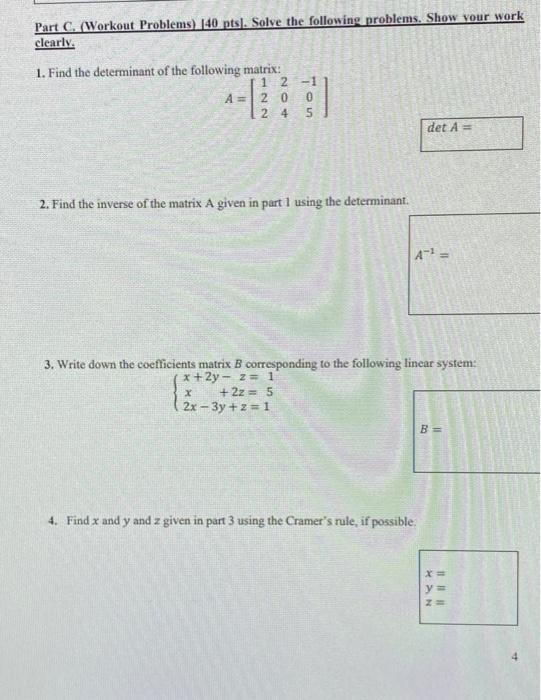 Solved Part C. (Workout Problems) 140 pts. Solve the | Chegg.com