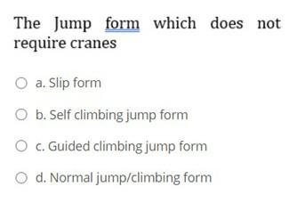 Solved The Jump form which does not require cranes a. Slip | Chegg.com