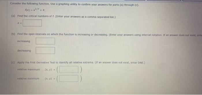 Solved Consider the following function. Use a graphing | Chegg.com