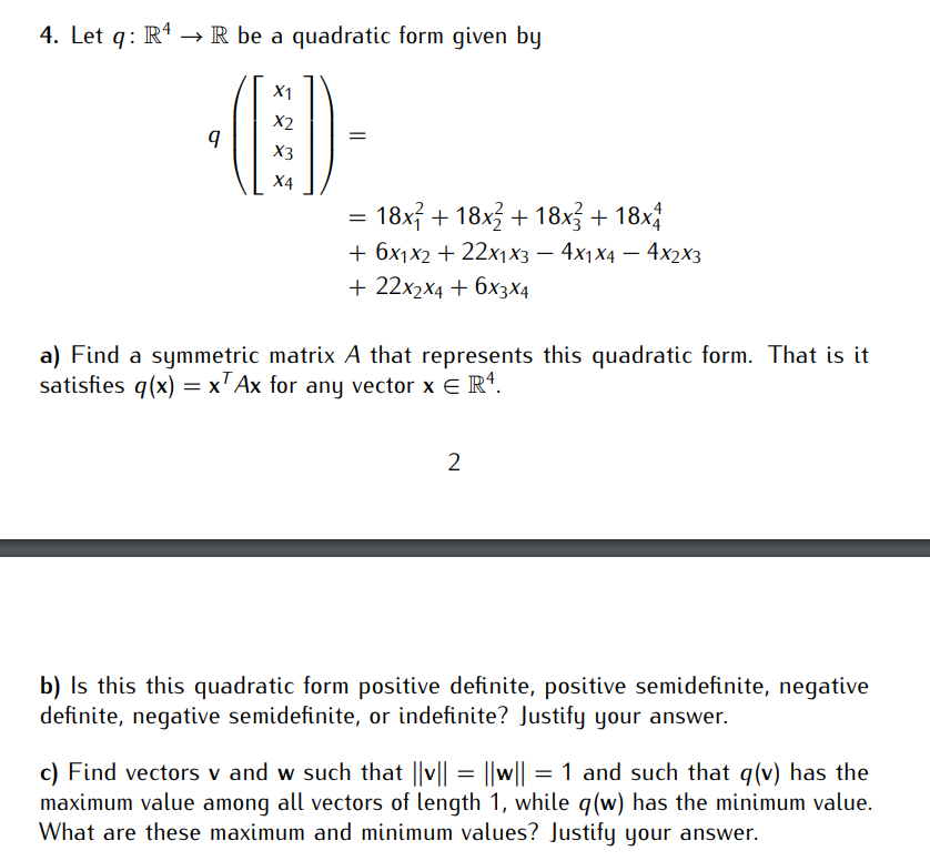Let q:R4→R ﻿be a quadratic form given | Chegg.com