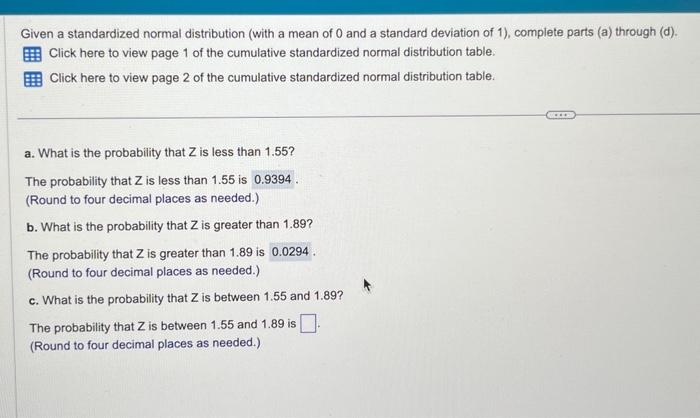 Solved Given a standardized normal distribution (with a mean | Chegg.com