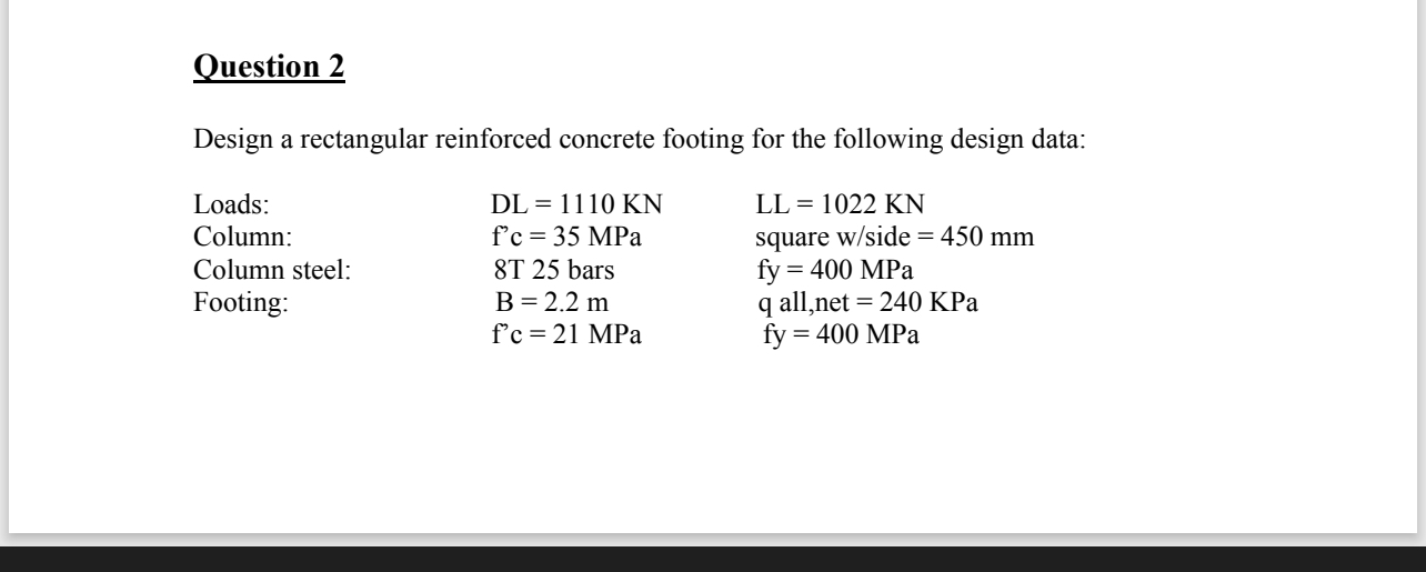 Solved Question 2Design a rectangular reinforced concrete | Chegg.com